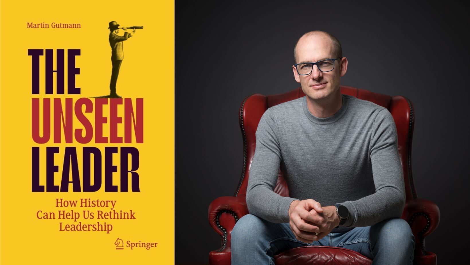 THE UNSEEN LEADER - Start Your Business Magazine